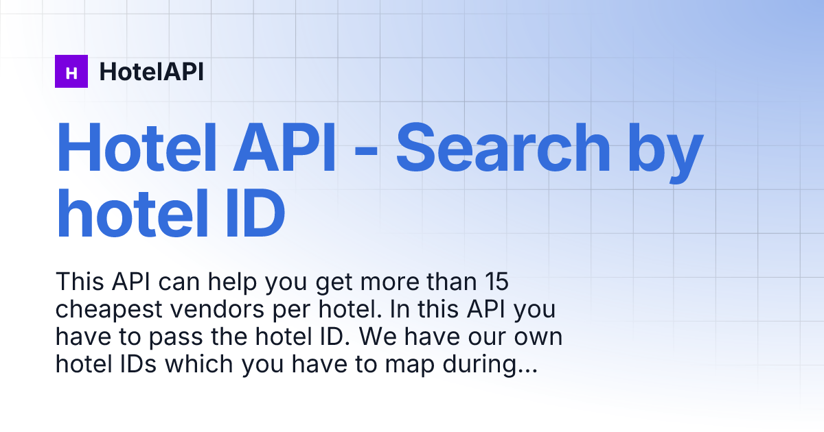 Hotel API - Search by hotel ID | HotelAPI